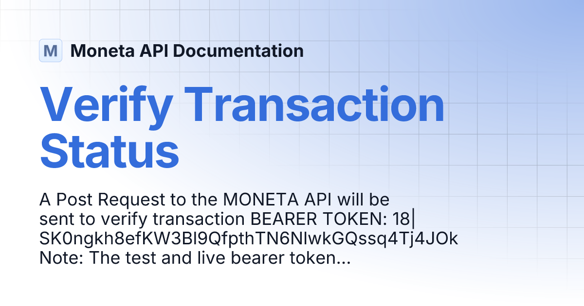 Verify Transaction Status | Moneta API Documentation